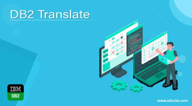 DB2 Translate | Learn Complete Tutorial on DB2 Translate