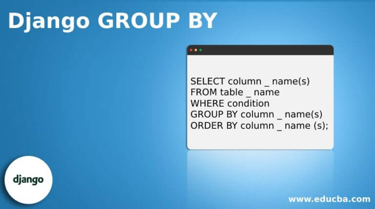 Django Group By Complete Guide To Django Group By