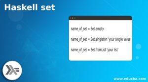 Haskell set | How set Works in Haskell | Example of Haskell set