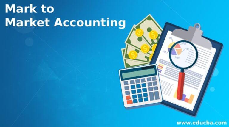 Mark to Market Accounting | Example of Mark to Market Accounting