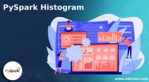 PySpark Histogram | Working of Histogram in PySpark | Examples