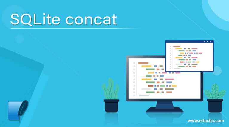 Sqlite Concat Learn How Concat Function Works In Sqlite 6387