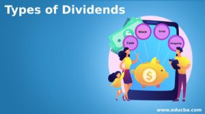 Types of Dividends | Different Types of Dividends with Examples
