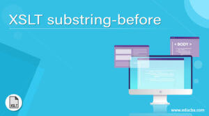 XSLT substring-before | How substring-before function works in XSLT?