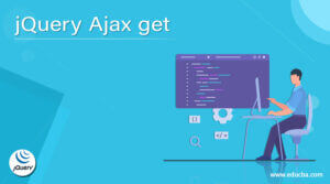 jQuery Ajax get | Learn the working of the ajax get() function
