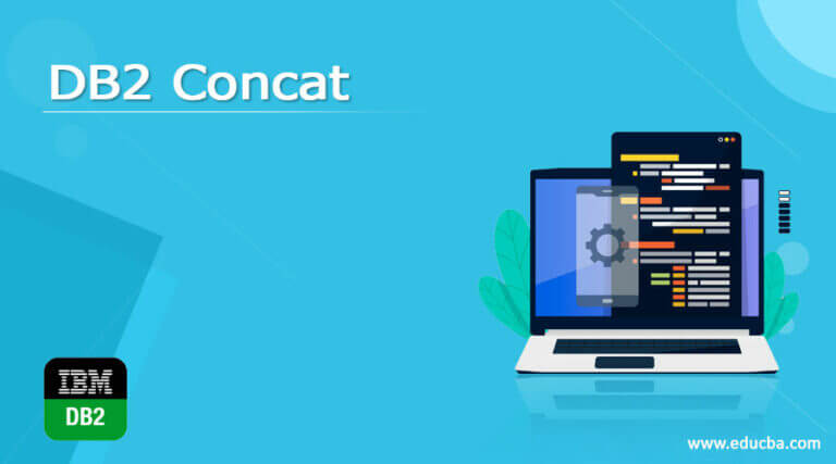 DB2 Concat | Syntax and Examples of DB2 Concat