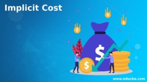 Implicit Cost | Importance and Nature of Implicit Cost with example