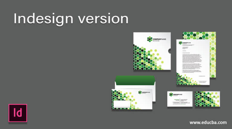 Indesign version | Learn the Versions of InDesign with their Features