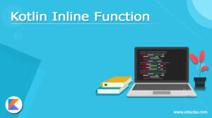 Kotlin Inline Function | How Inline Function works in Kotlin?
