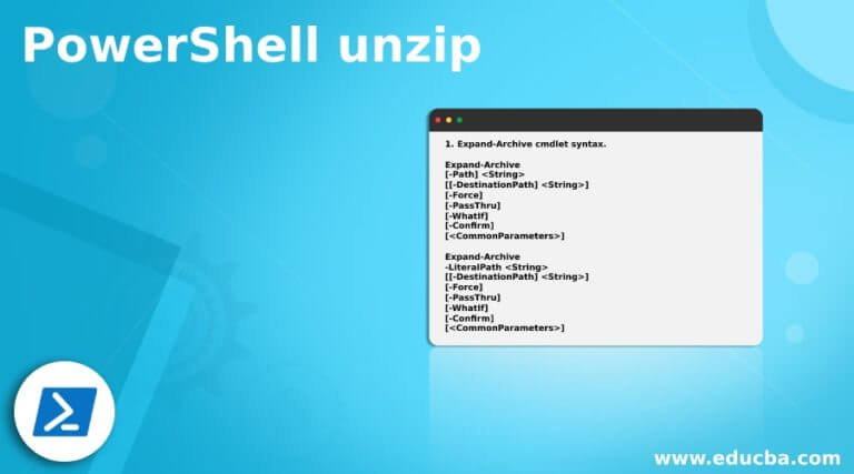 PowerShell unzip | A Complete Guide to PowerShell unzip
