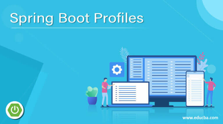 Spring Boot Profiles | How Profiles work in Spring Boot? Spring Boot Profiles | How Profiles work in Spring Boot?