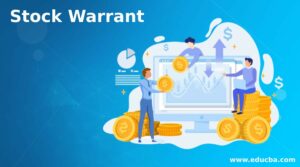 Stock Warrant | Complete Guide on Stock Warrant in detail