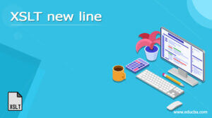 XSLT new line | How the new line function works in XSLT?