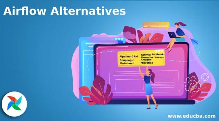 Airflow Alternatives | Learn the Various Alternatives of Airflow