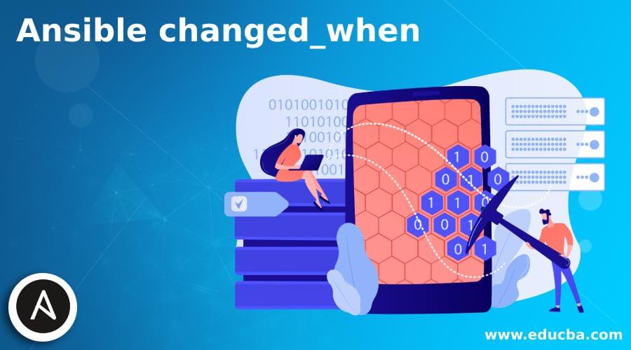 Ansible Changed when How Does The Changed when Command Work 