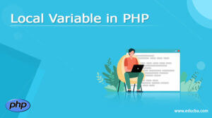 Local Variable in PHP | How does the local variable works in PHP?