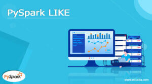 PySpark LIKE | Working and Examples of PySpark LIKE