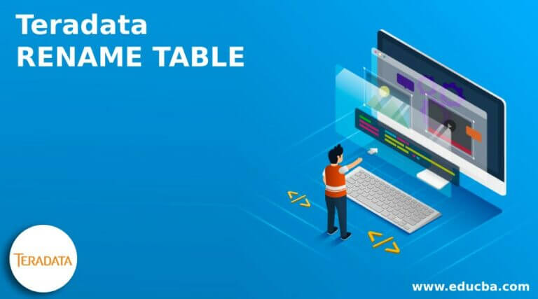 Teradata RENAME TABLE | Examples of Teradata RENAME TABLE