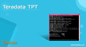 Teradata TPT | Key Points on TPT | Example of Teradata TPT