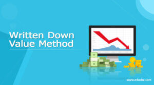 Written Down Value Method | Importance of Written Down Value Method
