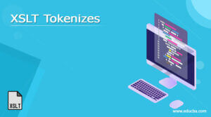 XSLT Tokenizes | How tokenize function works in XSLT?