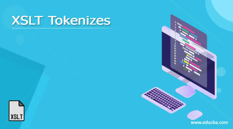 XSLT Tokenizes | How tokenize function works in XSLT?