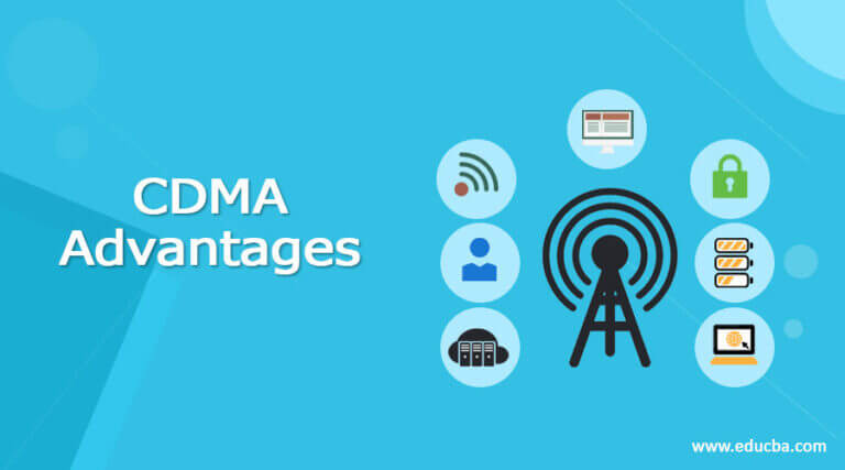 CDMA Advantages | Guide to List of CDMA Advantages