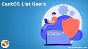 CentOS List Users | How CentOS List Users Works | Examples
