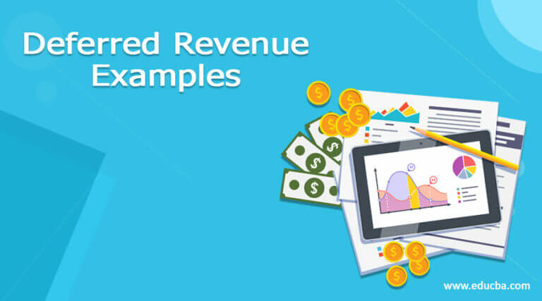 Deferred Revenue Examples | Different Examples of Deferred Revenue