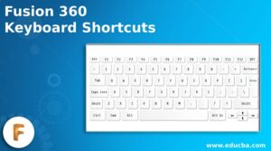 Fusion 360 Keyboard Shortcuts | Various Fusion 360 Keyboard Shortcuts
