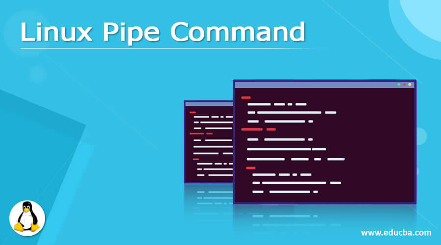 Linux Pipe Command Complete Guide To Linux Pipe Command