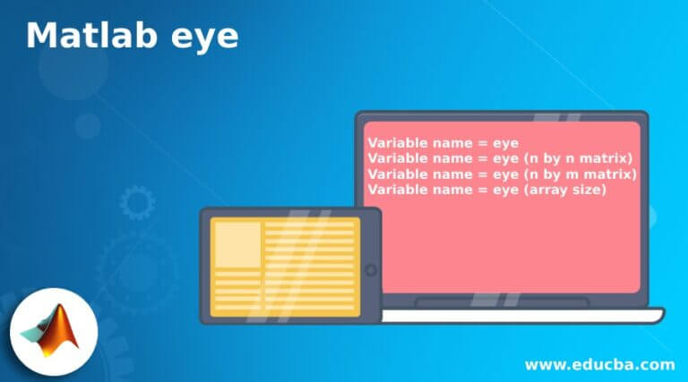 Matlab Eye Learn The Different Examples Of Matlab Eye
