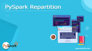 PySpark Repartition | How PySpark Repartition function works?