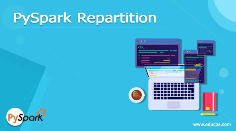 PySpark Repartition | How PySpark Repartition function works?