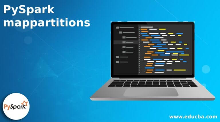 PySpark mappartitions | Learn the Internal Working and the Advantages