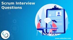 Top 10 Scrum Interview Questions and Answers Updated for 2023
