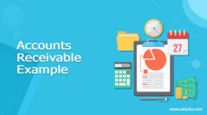 Accounts Receivable Example | Examples of Accounts Receivable
