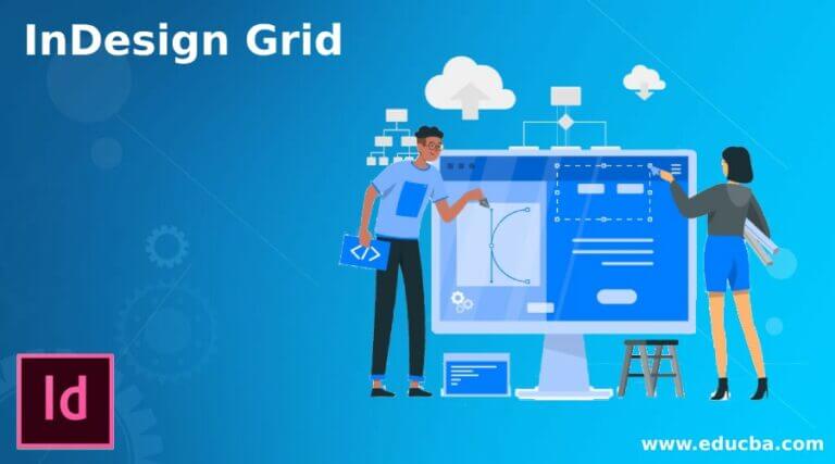 InDesign Grid | Learn How to Use Grid with Images and text in InDesign?