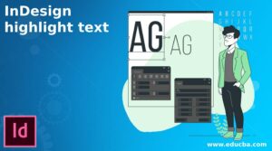 InDesign highlight text | Learn how to highlight text and use that ...