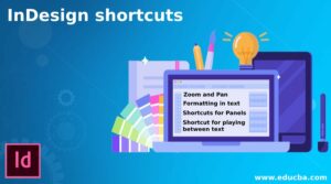 InDesign shortcuts | Learn the Advanced shortcut command of Indesign