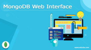 MongoDB Web Interface | How does the Web Interface work in MongoDB?
