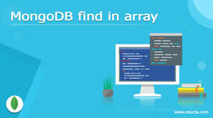 MongoDB find in array | How to find in array in MongoDB?