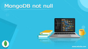 MongoDB not null | How not null works in MongoDB?