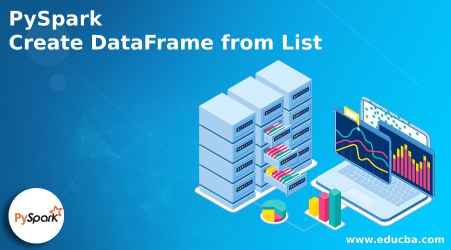 PySpark Create DataFrame From List Working Examples