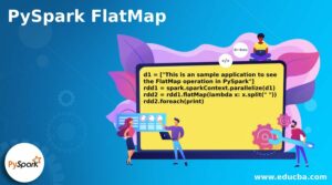 PySpark FlatMap | Working of FlatMap in PySpark | Examples