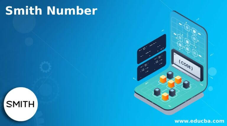 Smith Number | How to Check Smith Number with Logic and Examples?