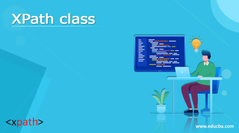 XPath class | How does the XPath Class work? | Examples