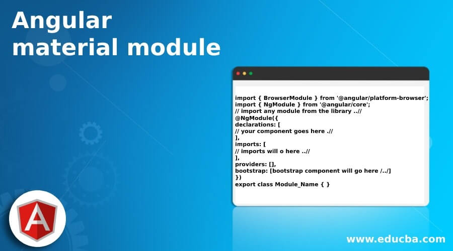 Angular Material Module How Does Module Work In Angular Material 