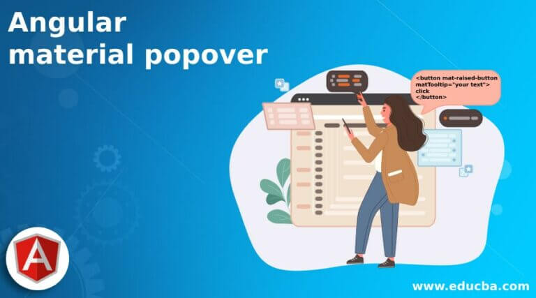 Angular material popover | How does Popover work in Angular material?