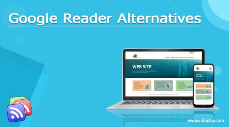 Google Reader Alternatives | List of Google Reader Alternatives